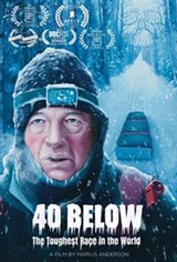40 Below: The Toughest Race in the World | Movie Synopsis and info
