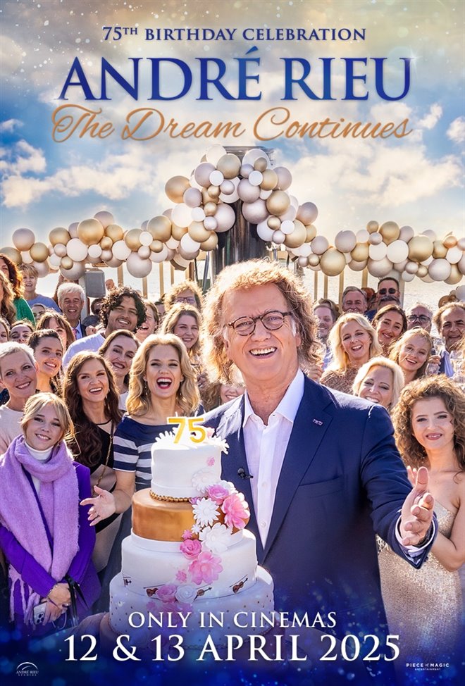 Andre Rieu's 75th Birthday Celebration: The Dream Continues Movie Poster