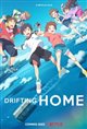 Drifting Home (Ame wo Tsugeru Hyoryu Danchi) movie large poster.