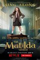 Roald Dahl's Matilda the Musical Sing-A-Long movie large poster.