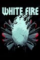 White Fire movie large poster.